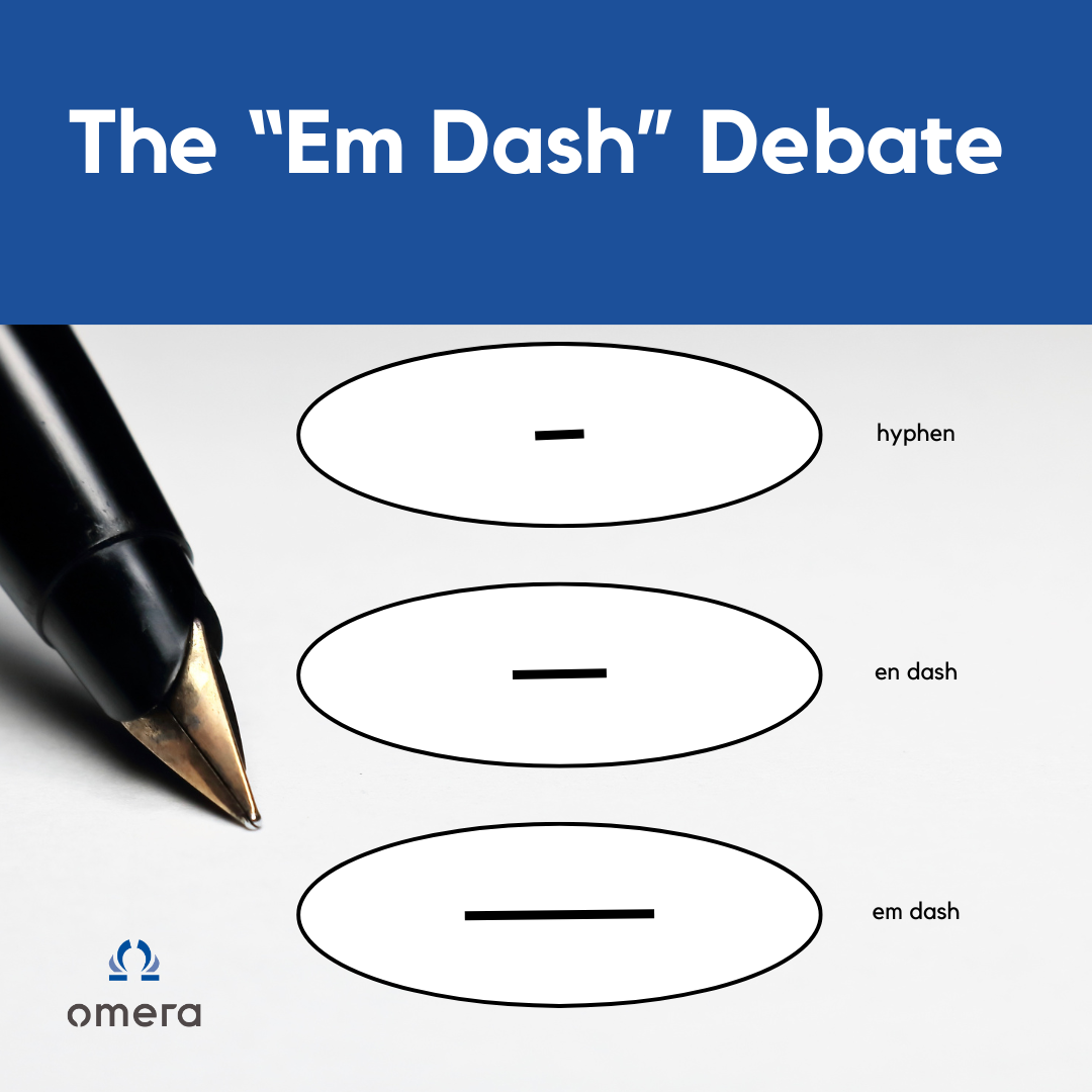 The Em Dash Debate - OMERA Press